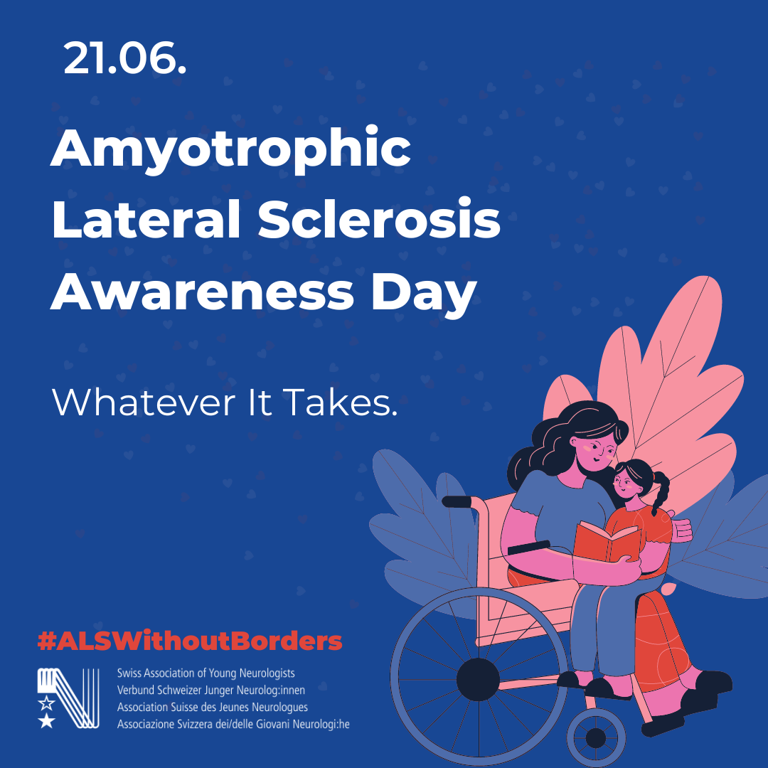 ALS Awareness Day 2024 | Swiss Society of Young Neurologists – Swiss ...